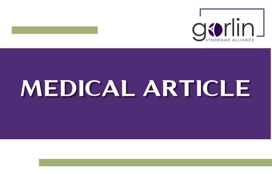 Nevoid Basal Cell Carcinoma Syndrome